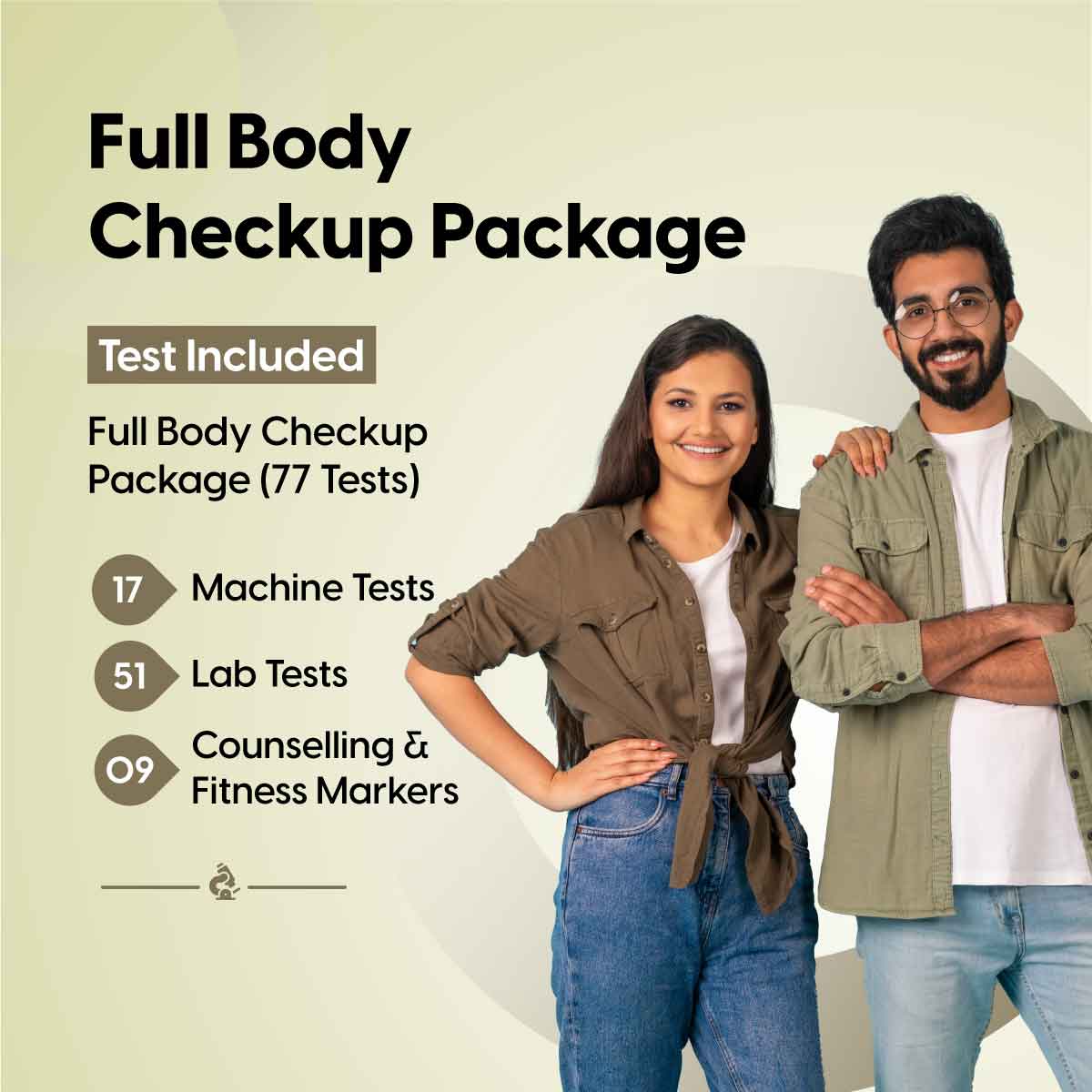 Get Full Body Checkup Package with 77 Lab & Machine Test Get Full Body Checkup Package with 77 Lab & Machine Test
